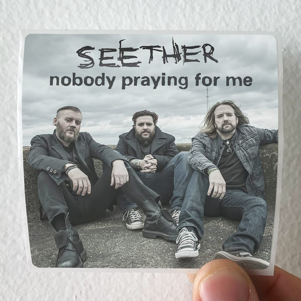 Seether Nobody Praying For Me Album Cover Sticker