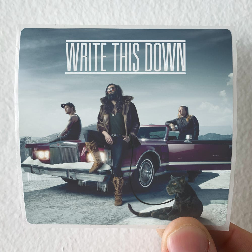 Write This Down Write This Down Album Cover Sticker