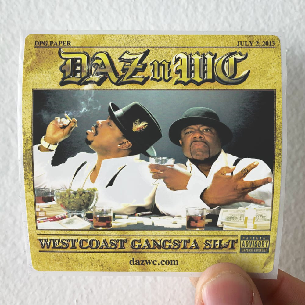 WC West Coast Gangsta Sht Album Cover Sticker
