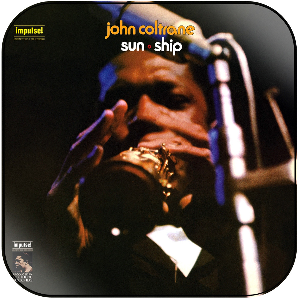 John Coltrane Sun Ship-2 Album Cover Sticker Album Cover Sticker