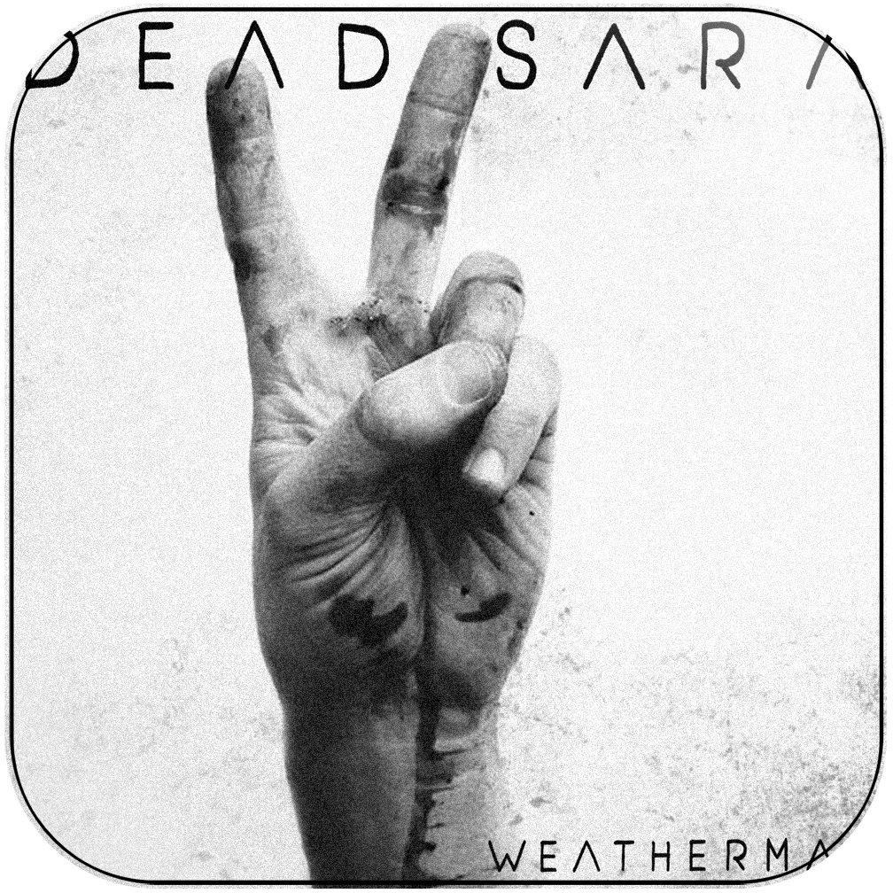 Dead Sara Weatherman Album Cover Sticker