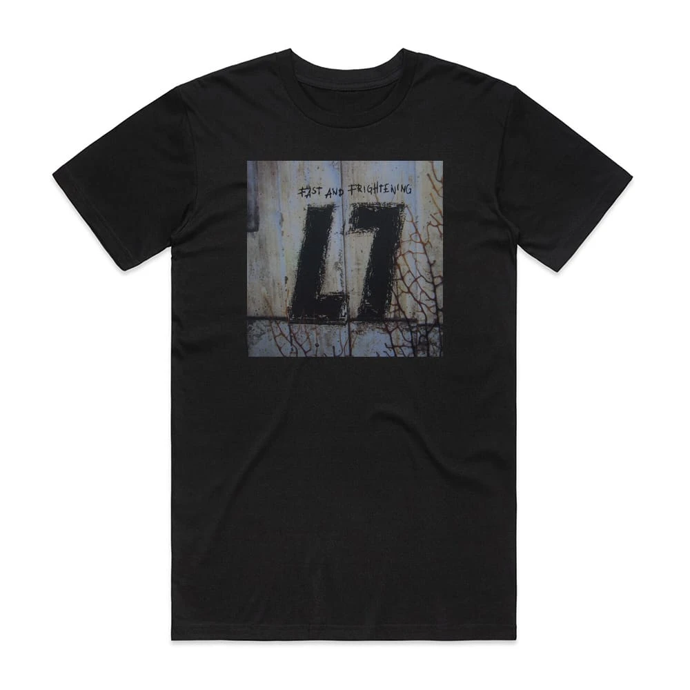 L7 Fast And Frightening Album Cover T-Shirt Black