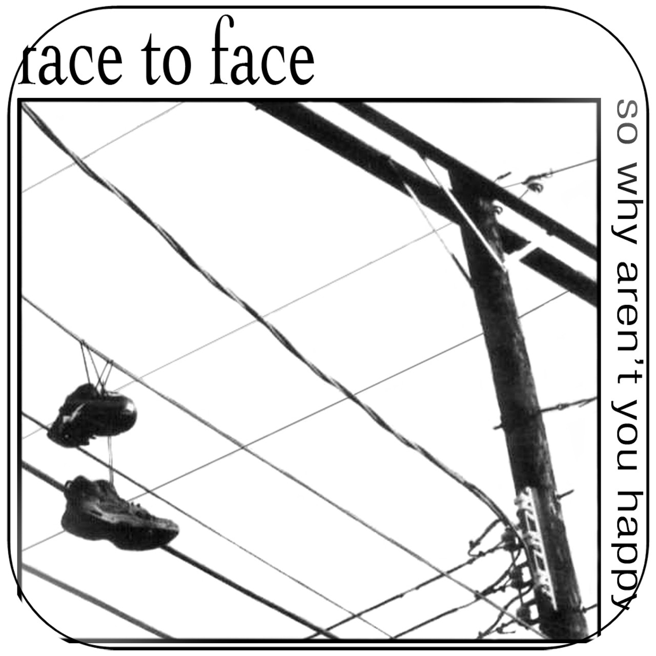 Face To Face So Why Arent You Happy Album Cover Sticker