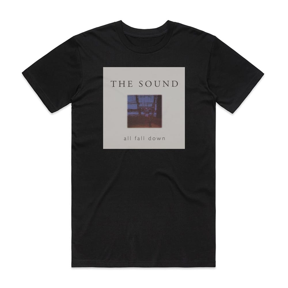 The Sound All Fall Down Album Cover T-Shirt Black