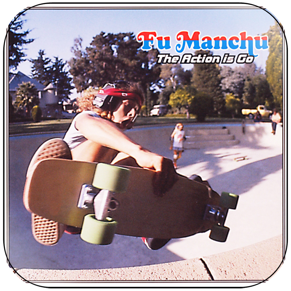 Fu Manchu The Action Is Go Album Cover Sticker