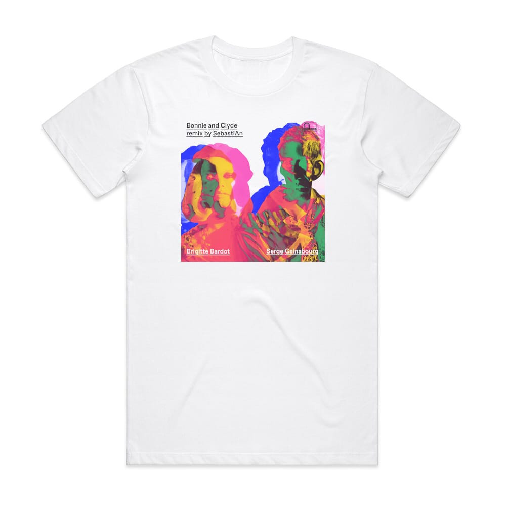 Serge Gainsbourg Bonnie And Clyde Sebastian Remix Album Cover T-Shirt White