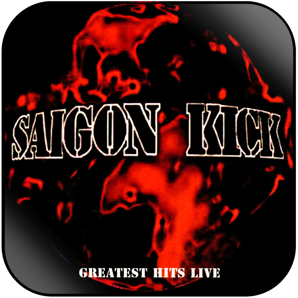 Saigon Kick Greatest Hits Live Album Cover Sticker