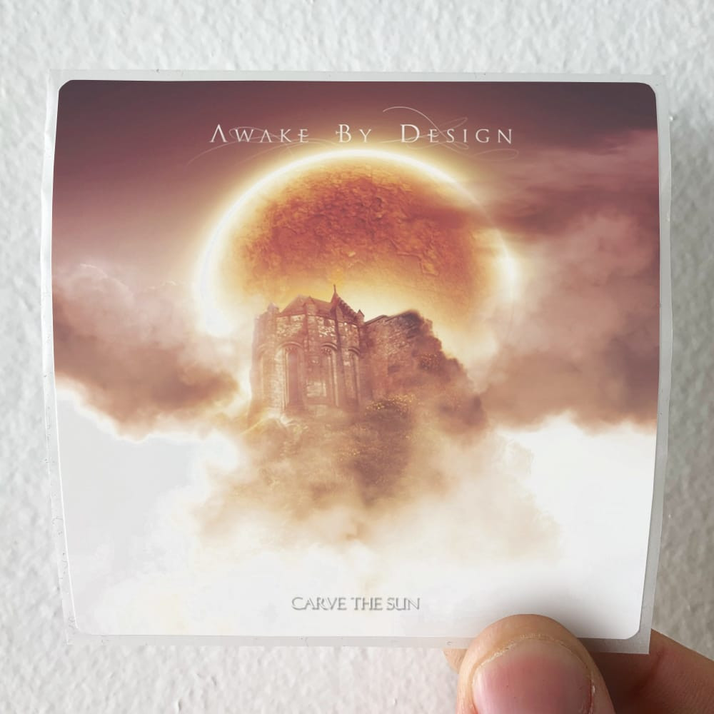 Awake by Design Carve The Sun Album Cover Sticker
