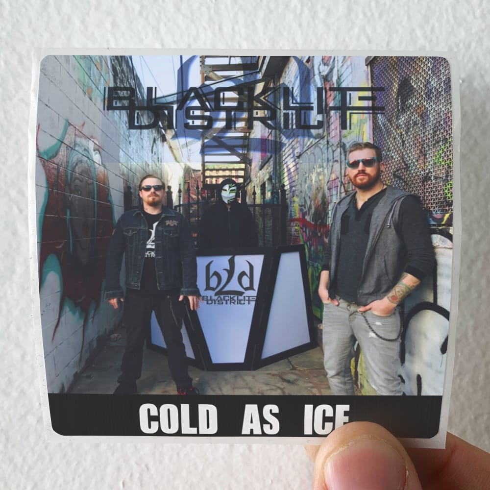 Blacklite District Cold As Ice Album Cover Sticker