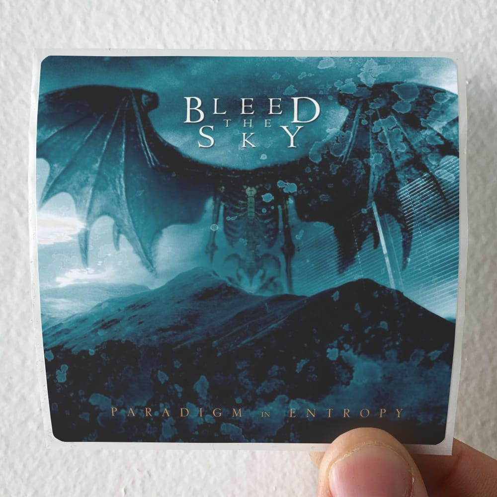 Bleed the Sky Paradigm In Entropy Album Cover Sticker