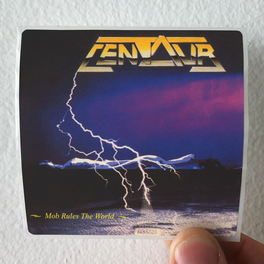 Centaur Mob Rules The World Album Cover Sticker
