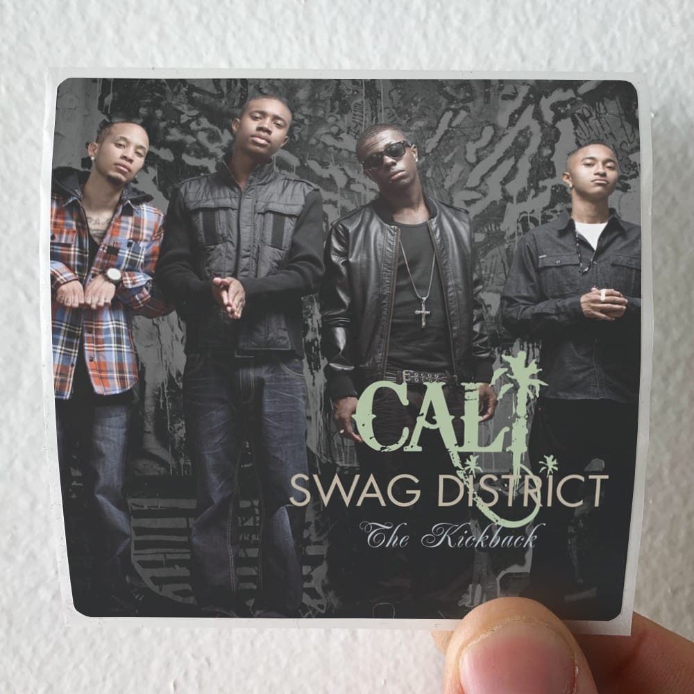 Cali Swag District The Kickback 1 Album Cover Sticker