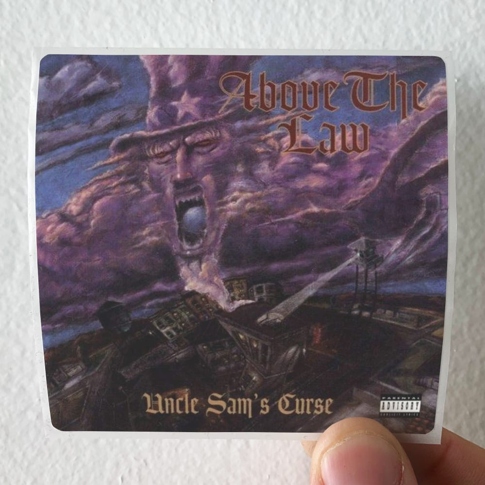 Above the Law Uncle Sams Curse Album Cover Sticker
