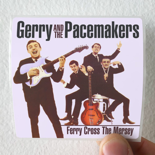 Gerry and The Pacemakers Ferry Cross The Mersey-4 Album Cover Sticker