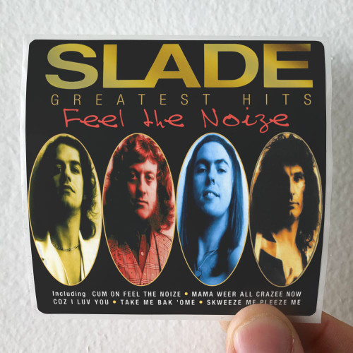 Slade Greatest Hits Feel The Noize Album Cover Sticker