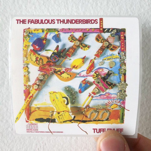 The Fabulous Thunderbirds Tuff Enuff Album Cover Sticker