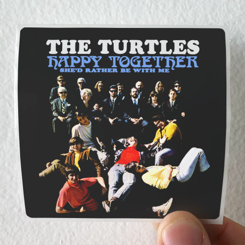 The Turtles Happy Together The Very Best Of The Turtles Album Cover Sticker