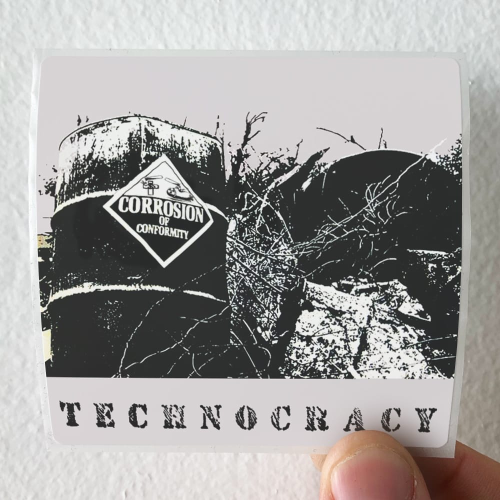 Corrosion of Conformity Technocracy 1 Album Cover Sticker