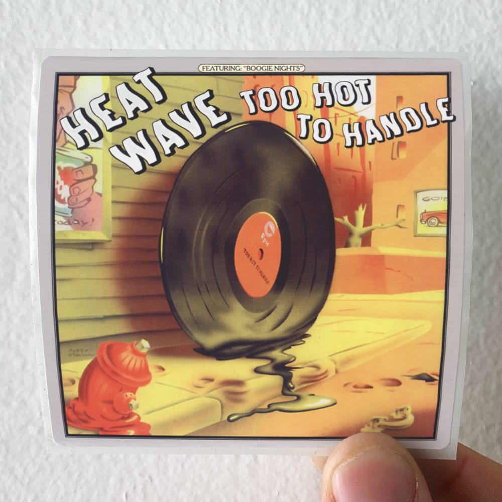Heatwave Too Hot To Handle Album Cover Sticker