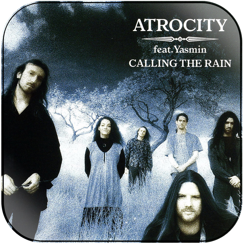 Atrocity Calling The Rain Album Cover Sticker Album Cover Sticker