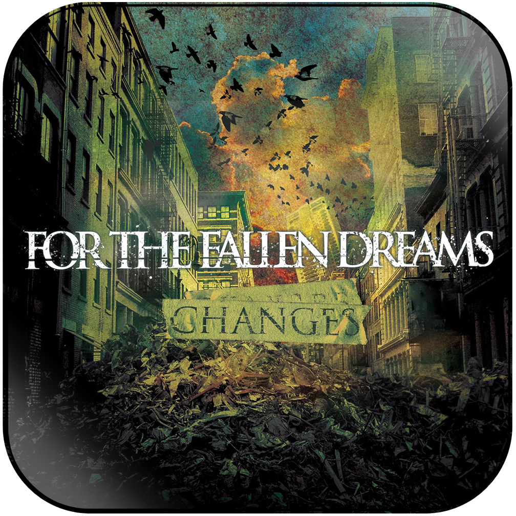For the Fallen Dreams Changes Album Cover Sticker
