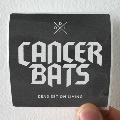 Cancer Bats Dead Set On Living Album Cover Sticker