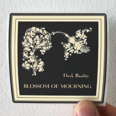 Dark Reality Blossom Of Mourning Album Cover Sticker