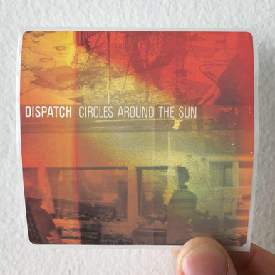 Dispatch Circles Around The Sun Album Cover Sticker