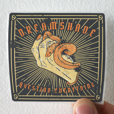 Dreamshade Question Everything Album Cover Sticker