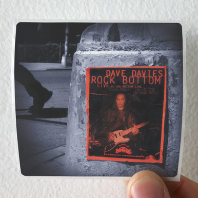 Dave Davies Rock Bottom Live At The Bottom Line Album Cover Sticker