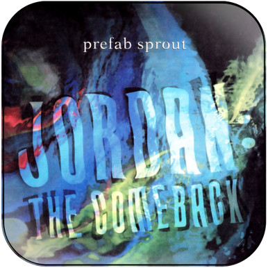 Prefab Sprout Jordan The Comeback Album Cover Sticker Album Cover Sticker