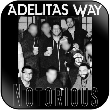 Adelitas Way Notorious-1 Album Cover Sticker Album Cover Sticker