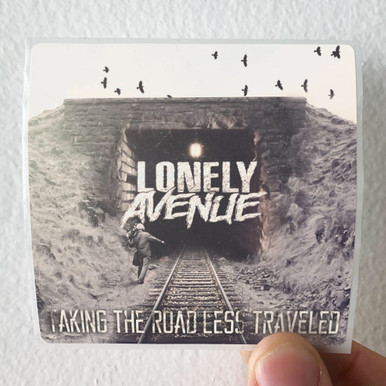 Lonely Avenue Taking The Road Less Traveled Album Cover Sticker