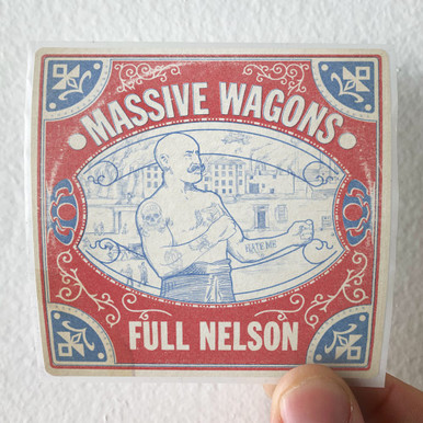 Massive Wagons Full Nelson Album Cover Sticker