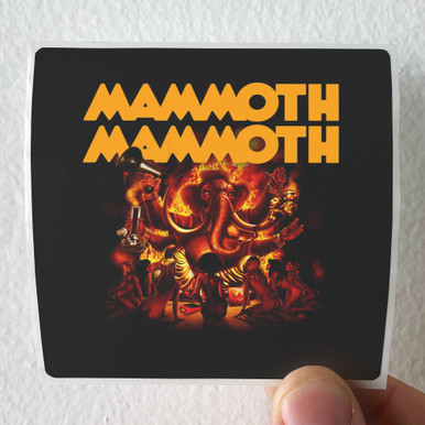 Mammoth Mammoth Mammoth Album Cover Sticker