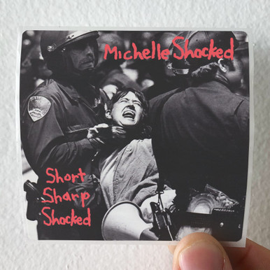 Michelle Shocked Short Sharp Shocked Album Cover Sticker