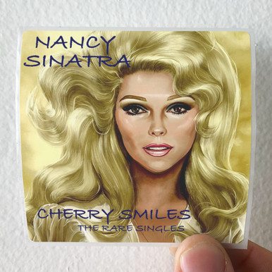 Nancy Sinatra Cherry Smiles The Rare Singles Album Cover Sticker