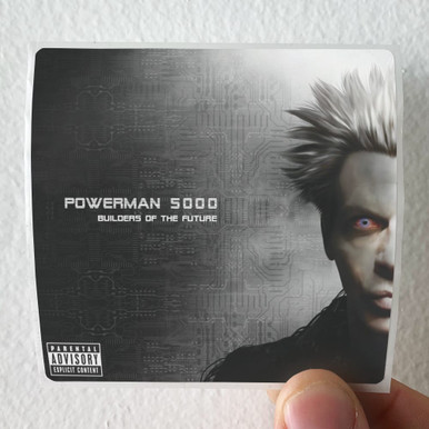 Powerman 5000 Builders Of The Future Album Cover Sticker