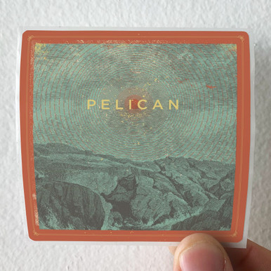 Pelican B Sides And Other Rarities Album Cover Sticker