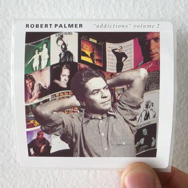 Robert Palmer Addictions Volume 2 Album Cover Sticker