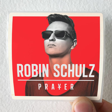 Robin Schulz Prayer Album Cover Sticker