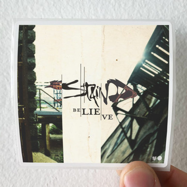 Staind Believe Album Cover Sticker