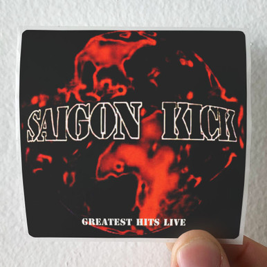 Saigon Kick Greatest Hits Live Album Cover Sticker