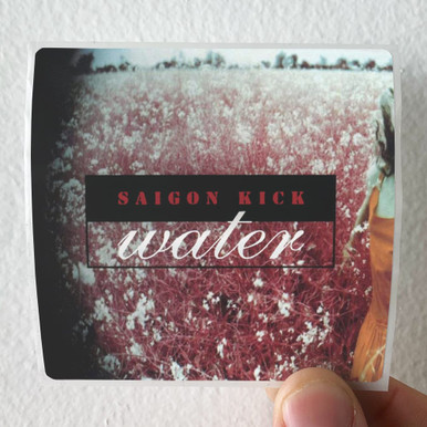 Saigon Kick Water Album Cover Sticker