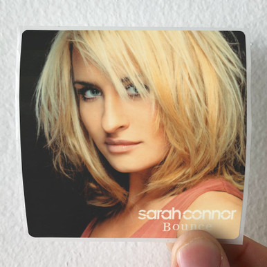 Sarah Connor Bounce Album Cover Sticker