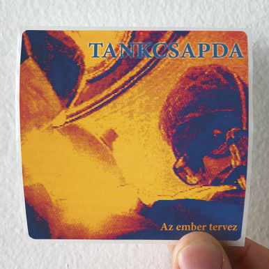 Tankcsapda Az Ember Tervez Album Cover Sticker