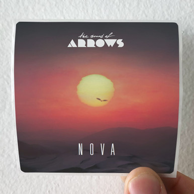 The Sound of Arrows Nova Album Cover Sticker