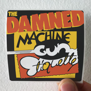 The Damned Machine Gun Etiquette 1 Album Cover Sticker