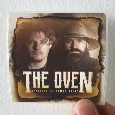 Upchurch The Oven Album Cover Sticker