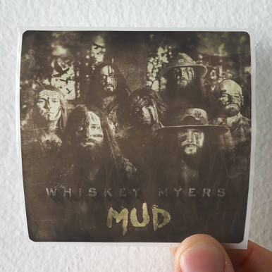 Whiskey Myers Mud Album Cover Sticker